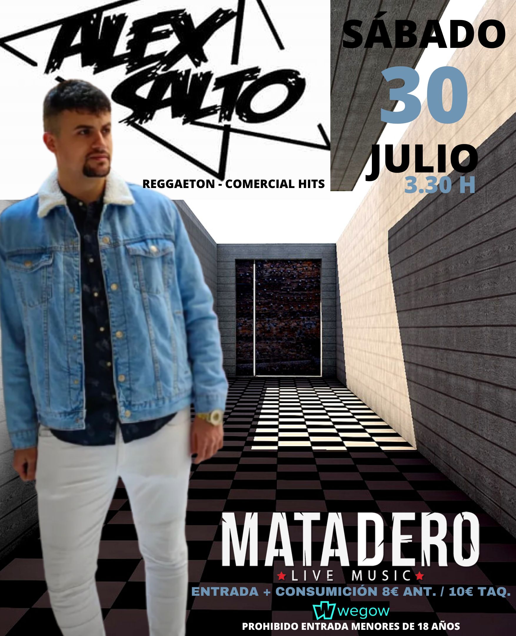 Entrada Sala Matadero Live Music 30 Julio. Dj Alex Salto en Ayora
